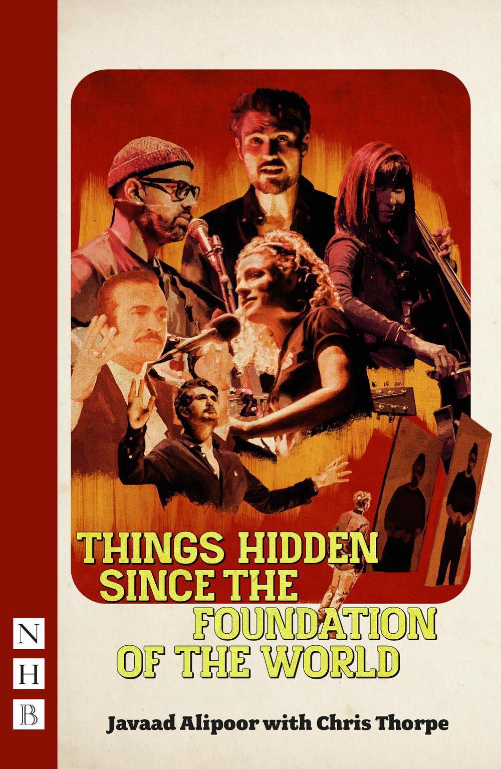 Things Hidden Since the Foundation of the World by Javaad Alipoor ...