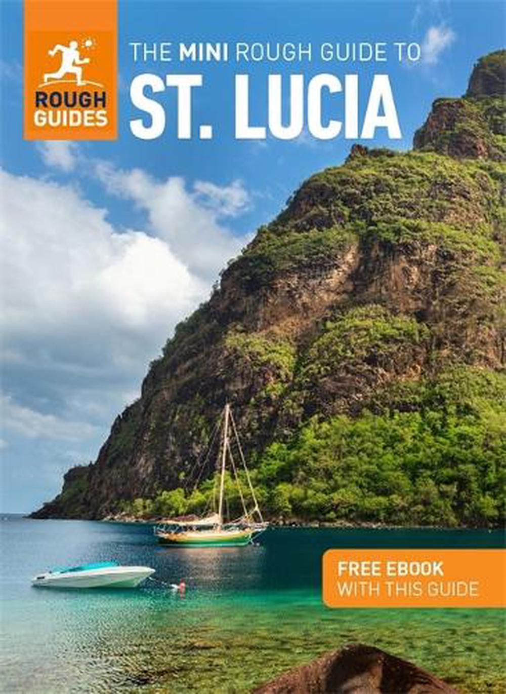 The Mini Rough Guide to St. Lucia: Travel Guide with eBook by Rough ...
