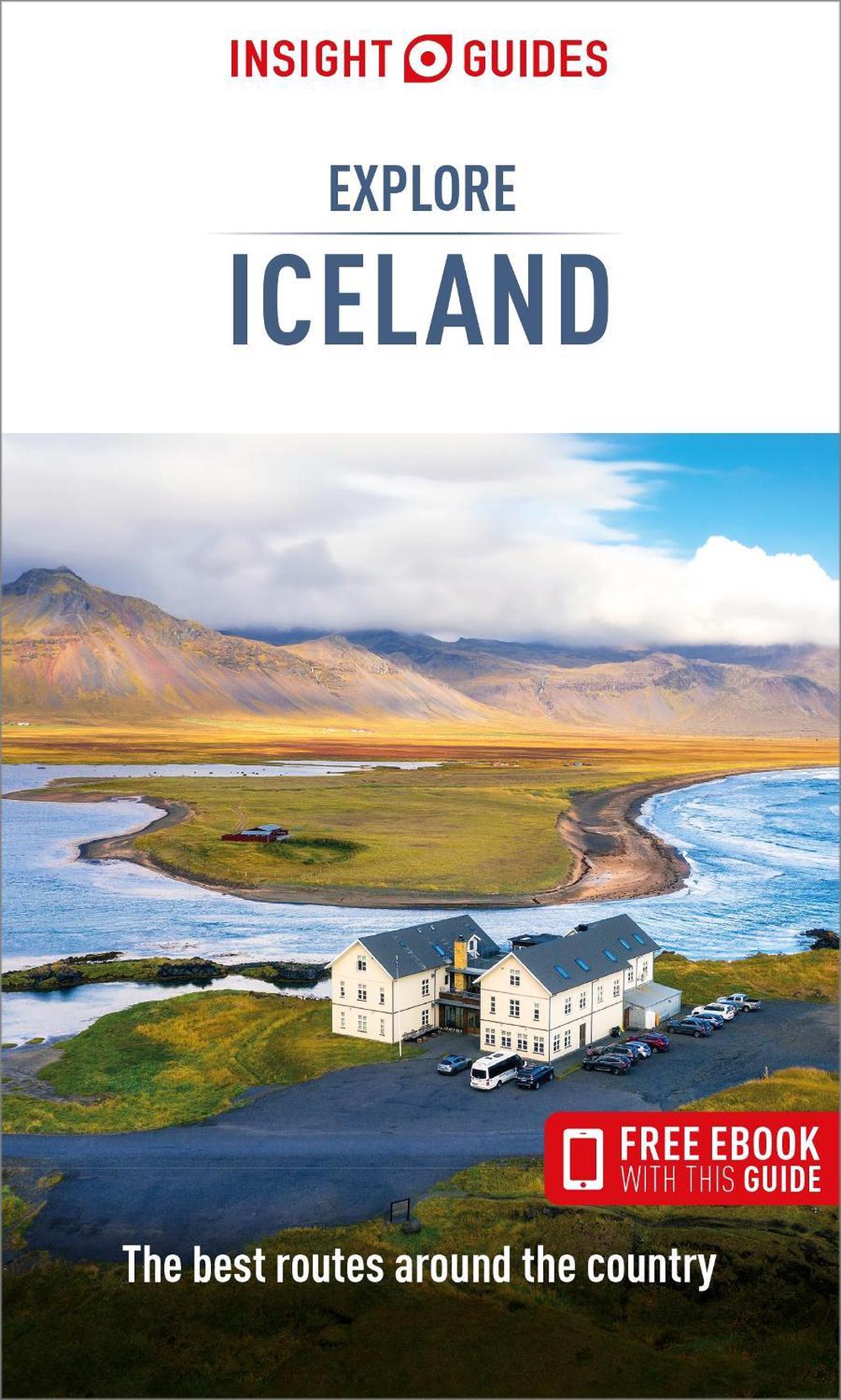 Insight Guides Explore Iceland: Travel Guide with eBook by Insight Guides, Paperback ...