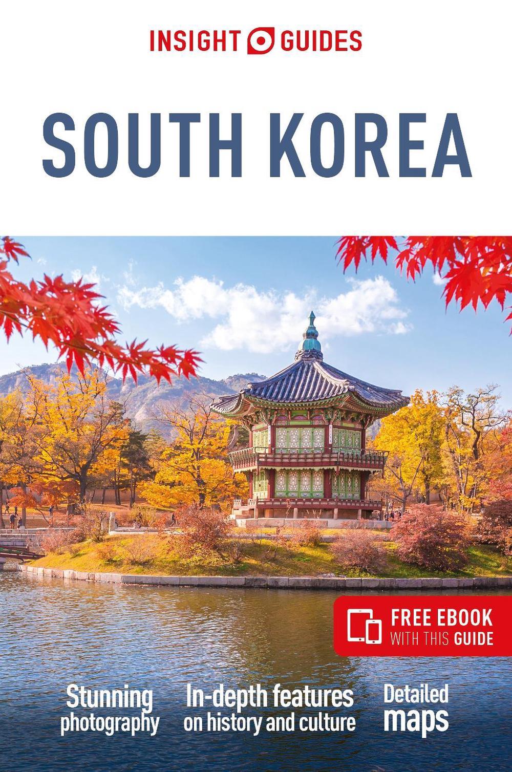Insight Guides South Korea: Travel Guide with eBook by Martin Zatko, Paperback, 9781839053986 ...