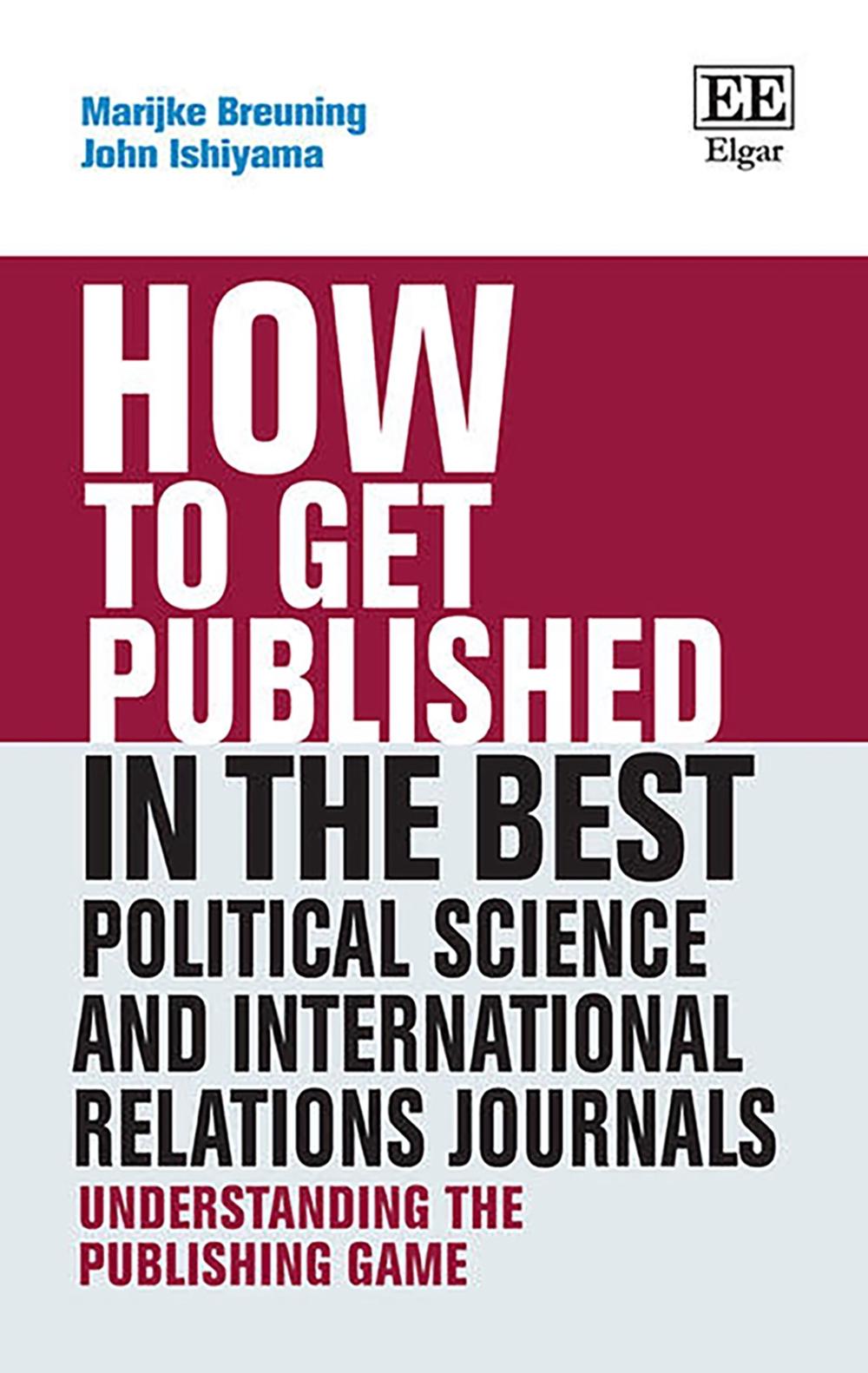 How to Get Published in the Best Political Science and International ...