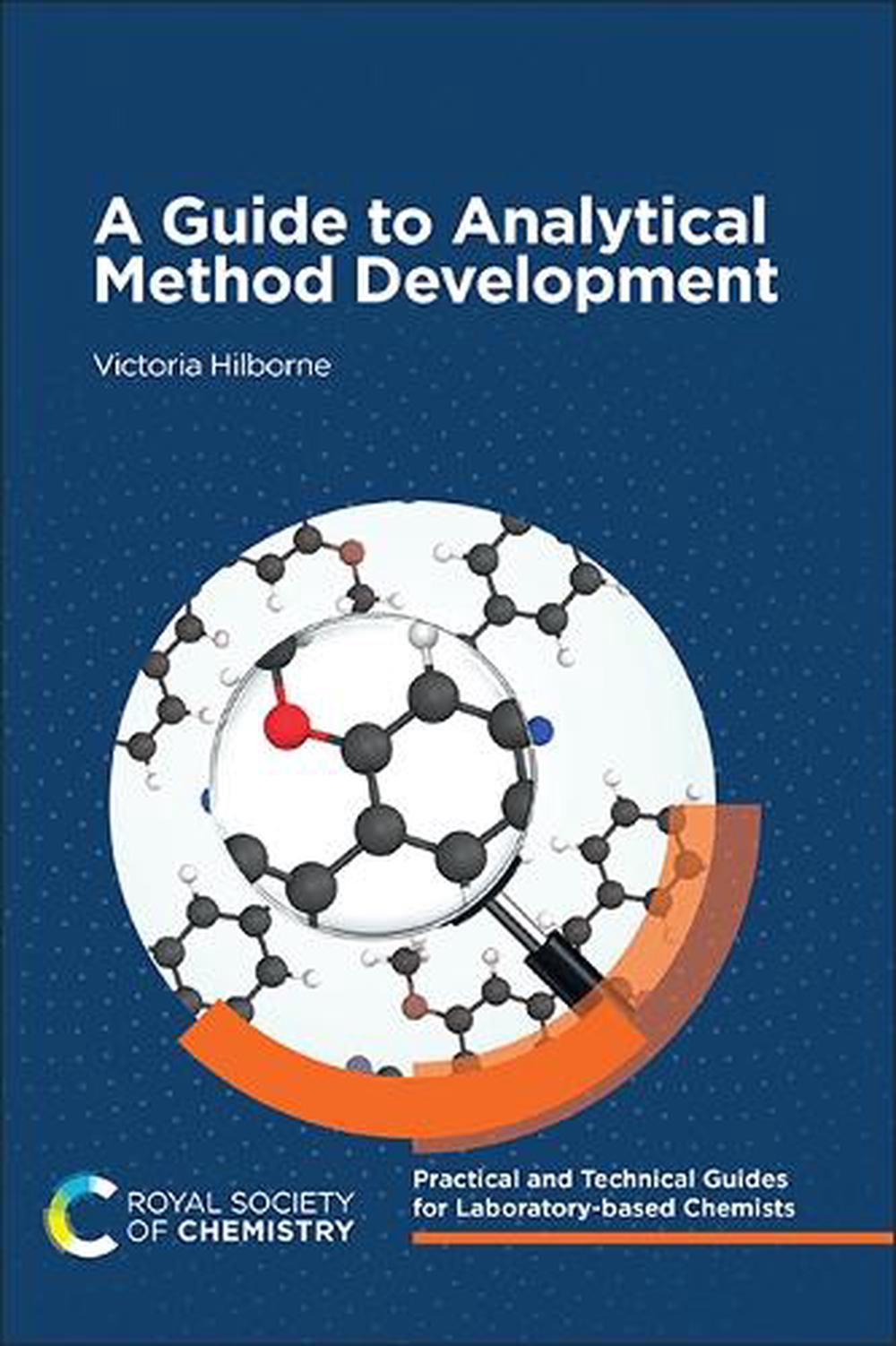A Guide to Analytical Method Development by Victoria Hilborne ...