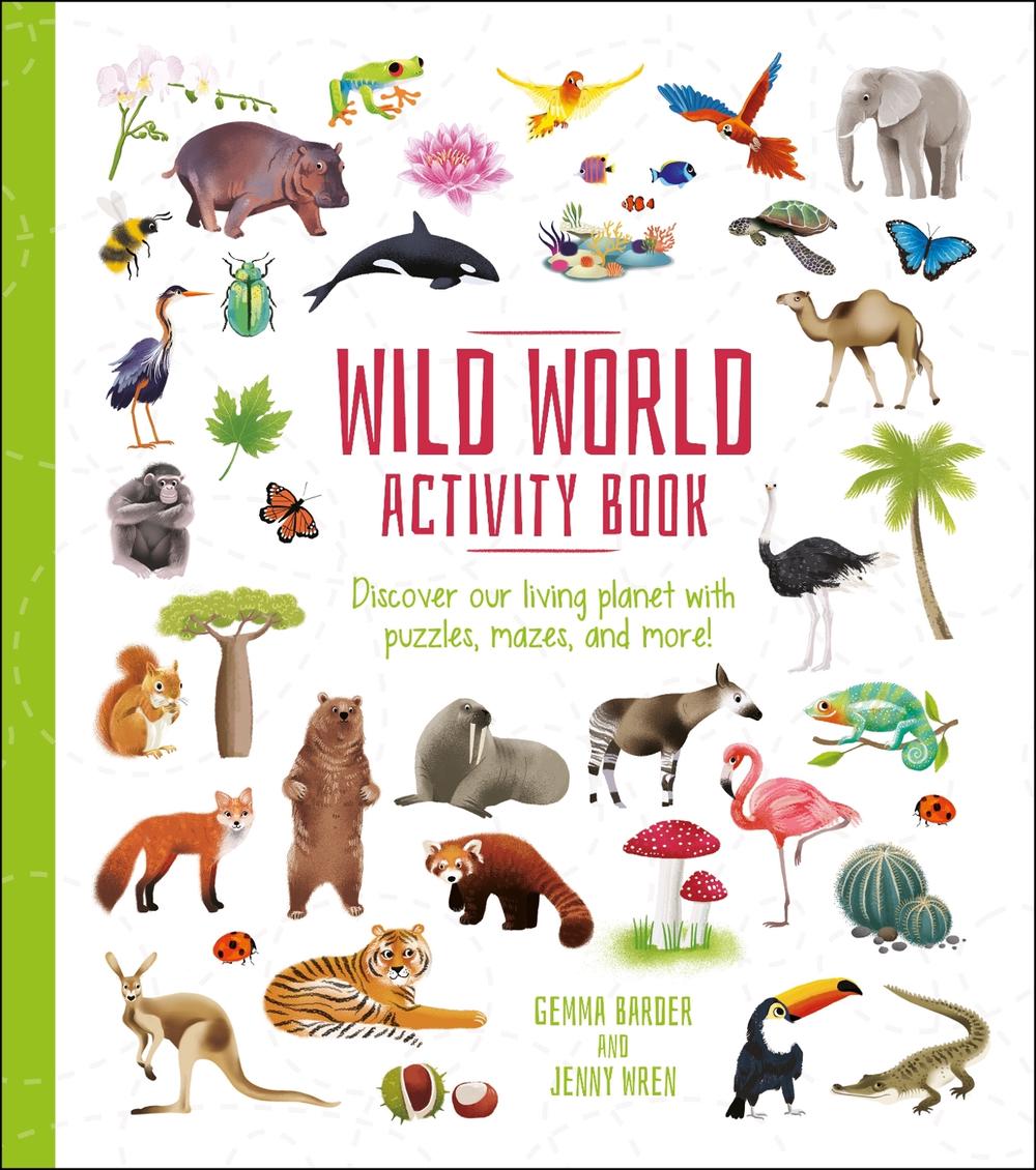 Wild World Activity Book by Gemma Barder, Paperback, 9781839407253 ...