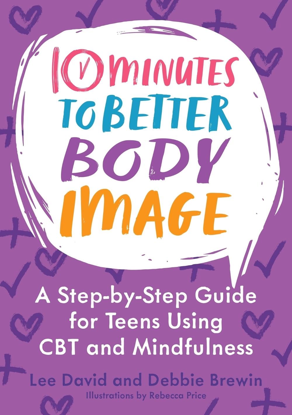 10 Minutes to Better Body Image by Lee David, Paperback, 9781839978913 ...