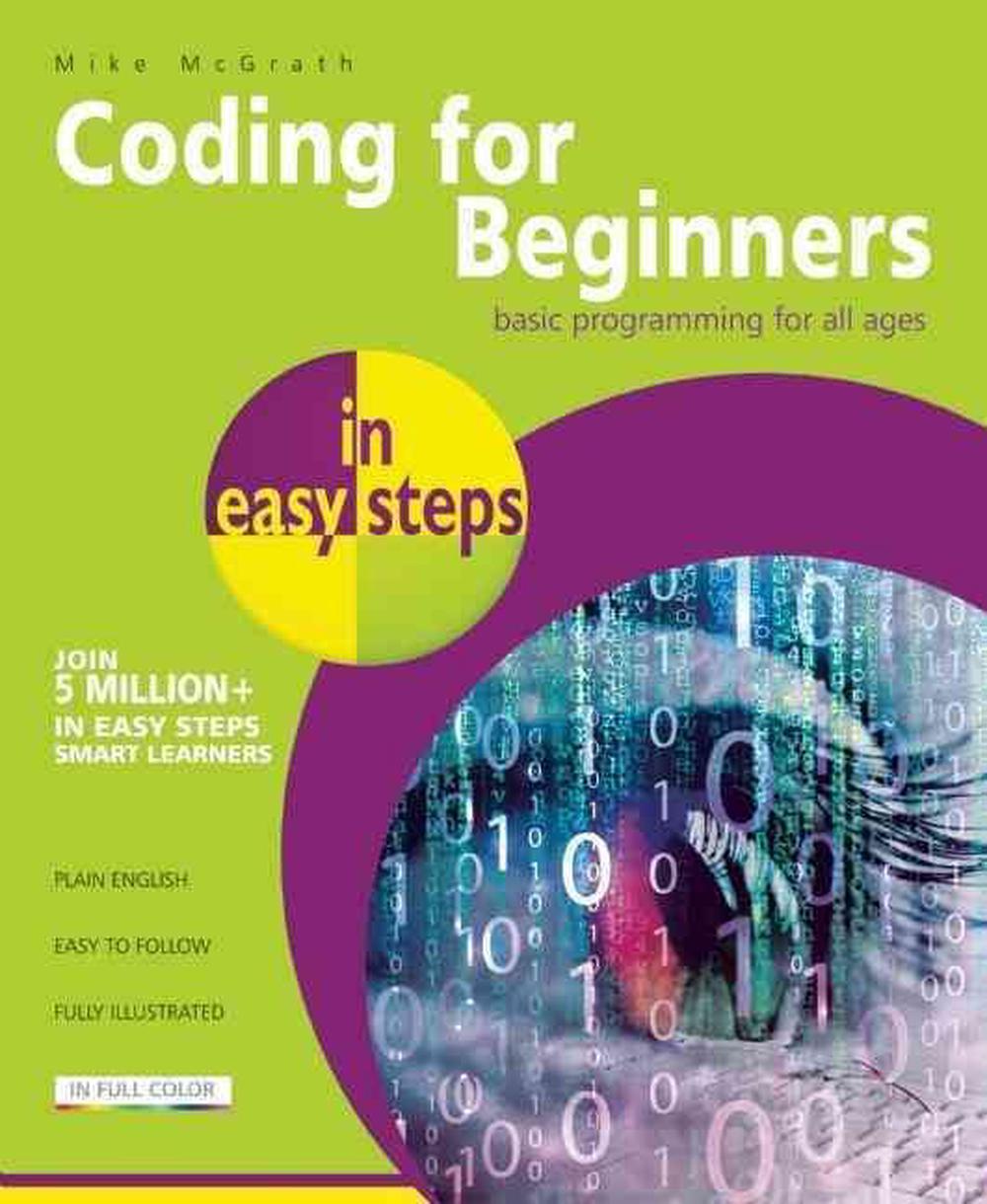 Coding for Beginners in Easy Steps by Mike McGrath, Paperback ...