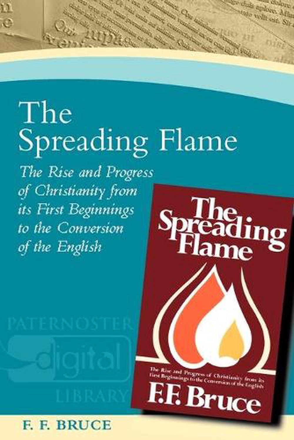 The Spreading Flame by Frederick Fyvie Bruce, Paperback, 9781842273036 ...