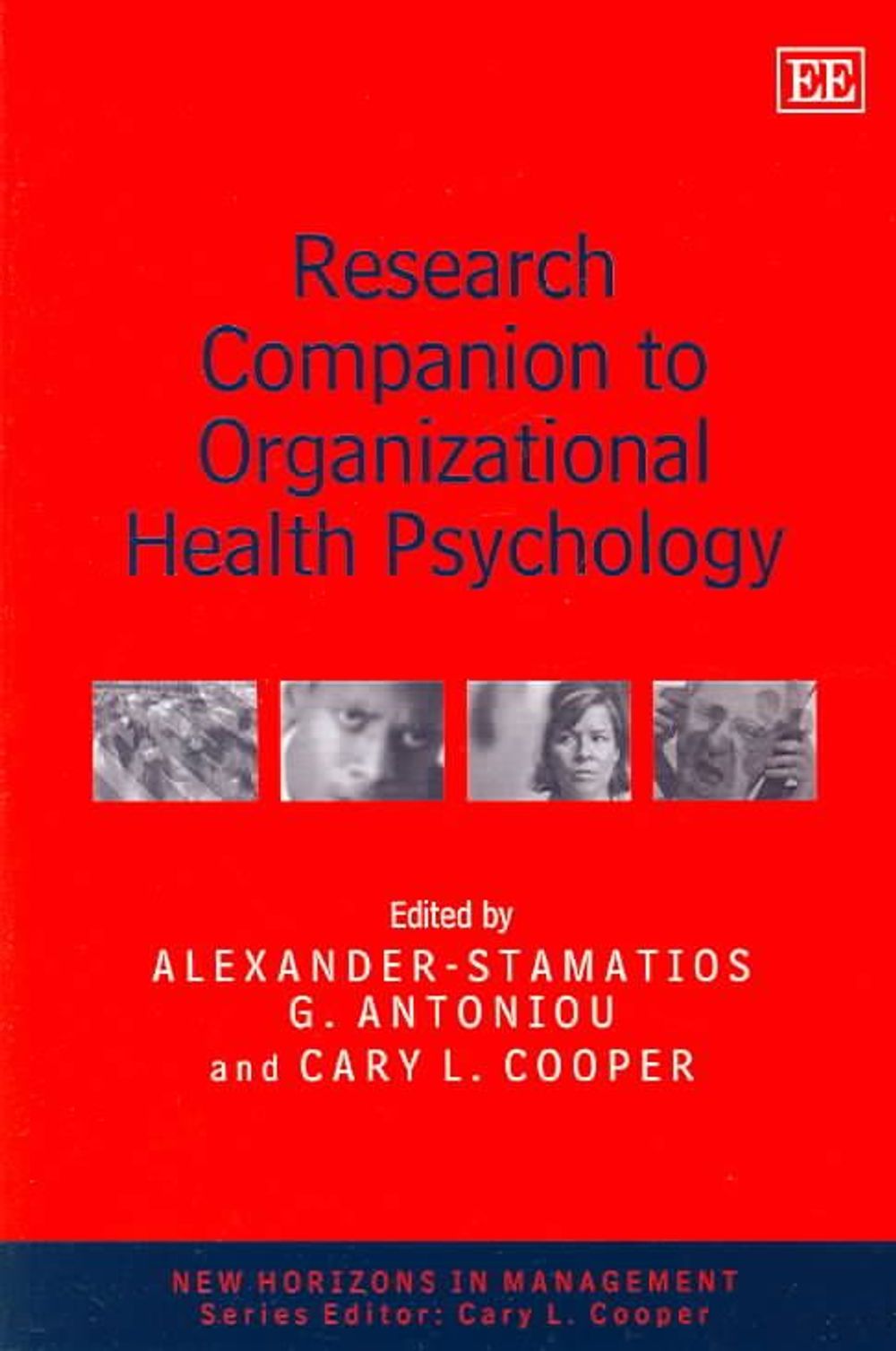 Research Companion to Organizational Health Psychology by Alexander ...