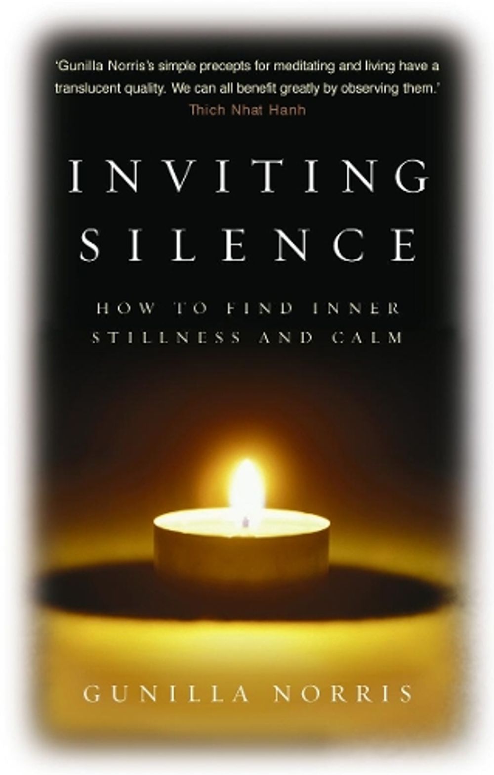 Inviting Silence by Gunilla Norris, Paperback, 9781844135752 | Buy ...