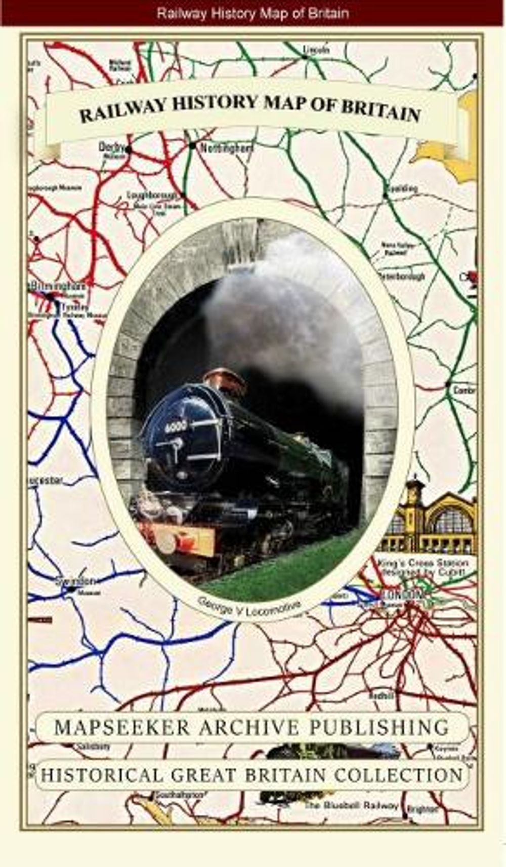 Railway History Map of Britain by Mapseeker Publishing Ltd Mapseeker ...
