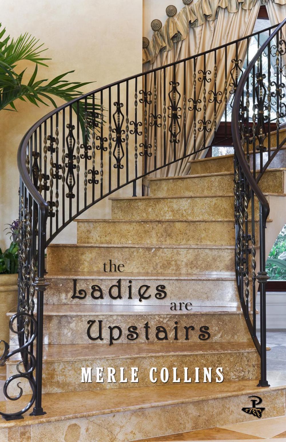 The Ladies are Upstairs by Merle Collins, Paperback, 9781845231798 ...