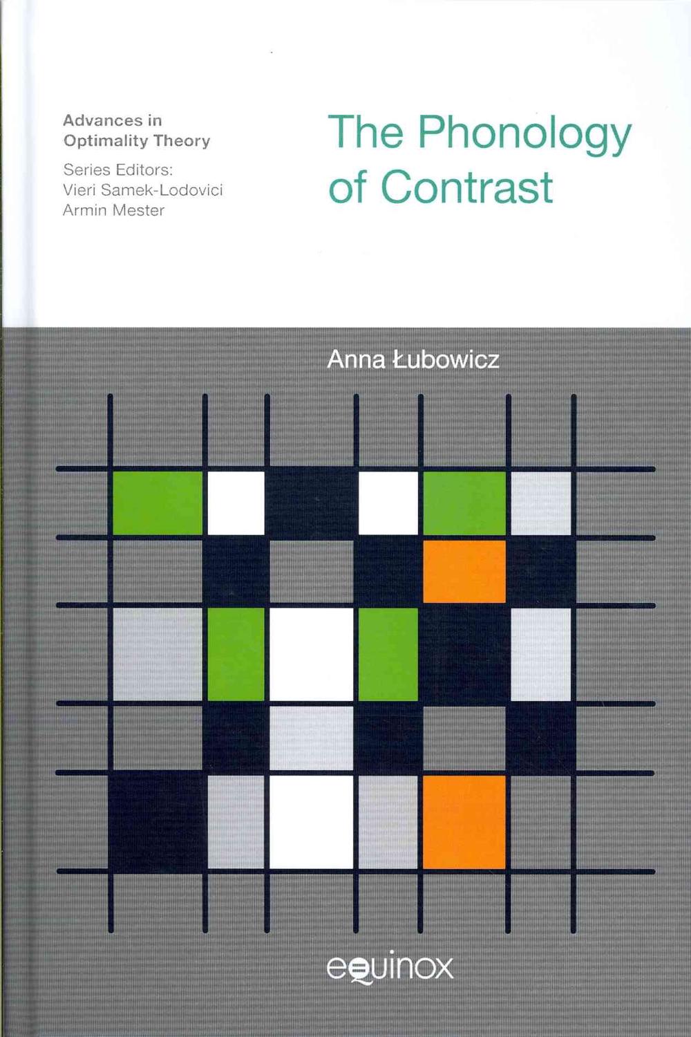 The Phonology of Contrast by Anna Lubowicz, Hardcover, 9781845534165 ...