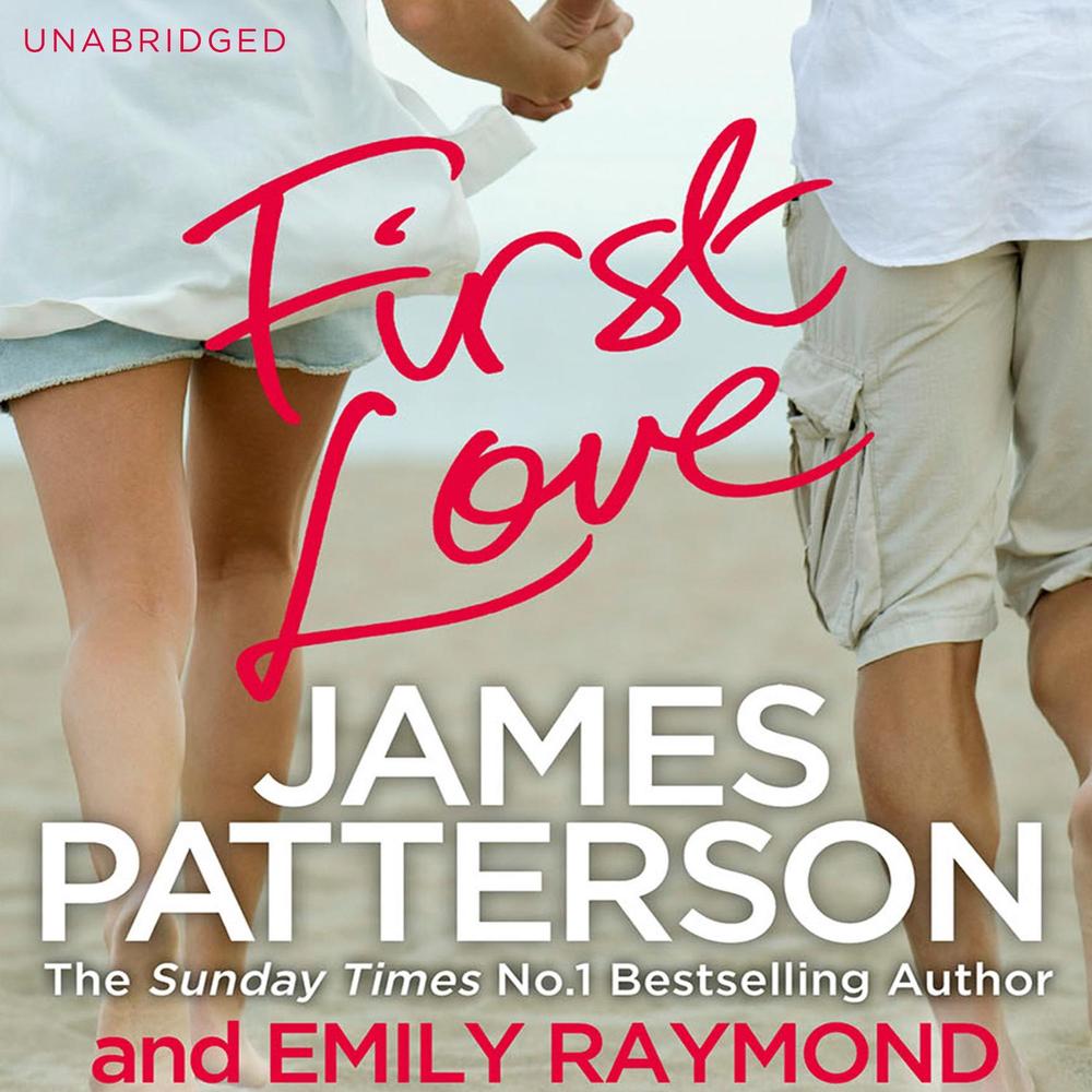 First Love by James Patterson, Compact Disc, 9781846573965 | Buy online ...