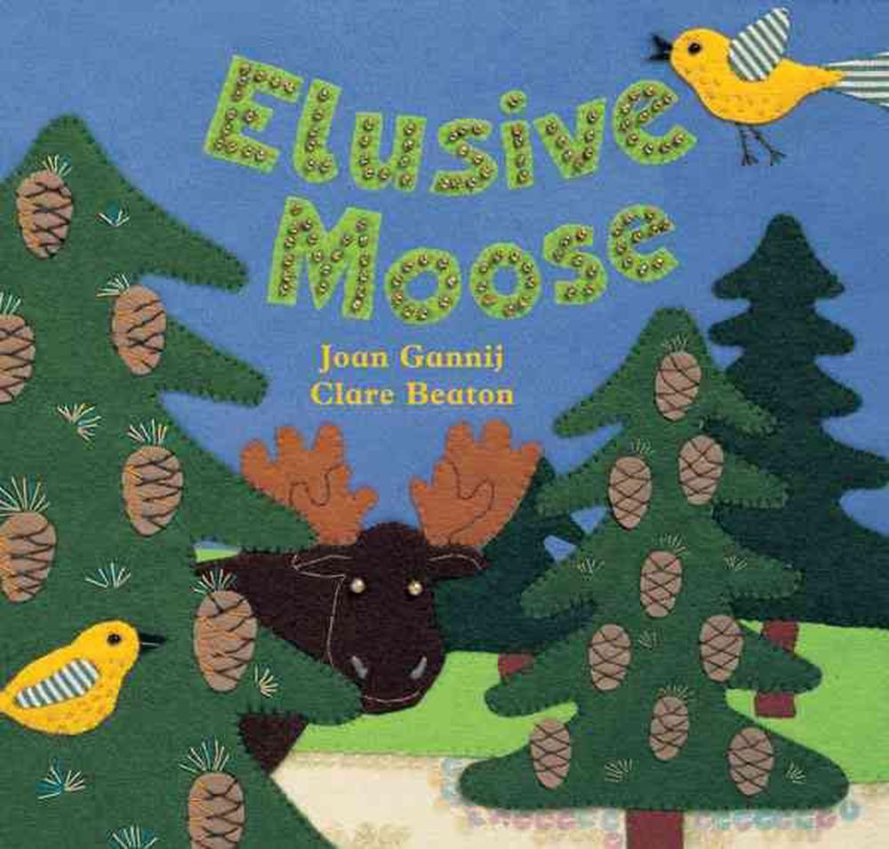 Elusive Moose by Joan Gannij, Board Books, 9781846860010 | Buy online ...
