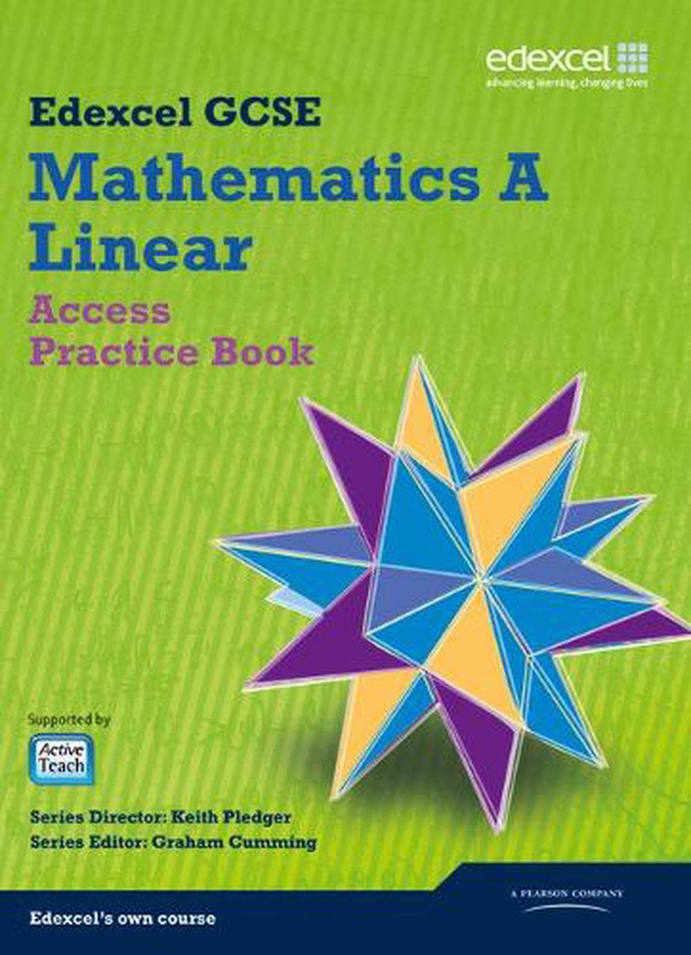 GCSE Mathematics Edexcel 2010: Spec A Access Practice Book, 1 Edition ...