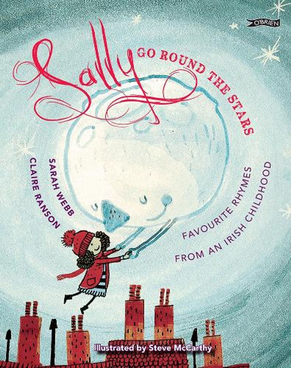 Sally Go Round The Stars by Sarah Webb, Paperback, 9781847176752 | Buy ...