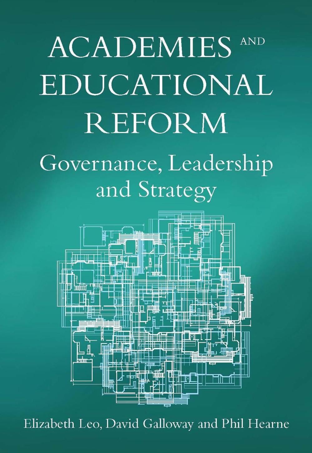Academies and Educational Reform by Elizabeth Leo, Paperback ...