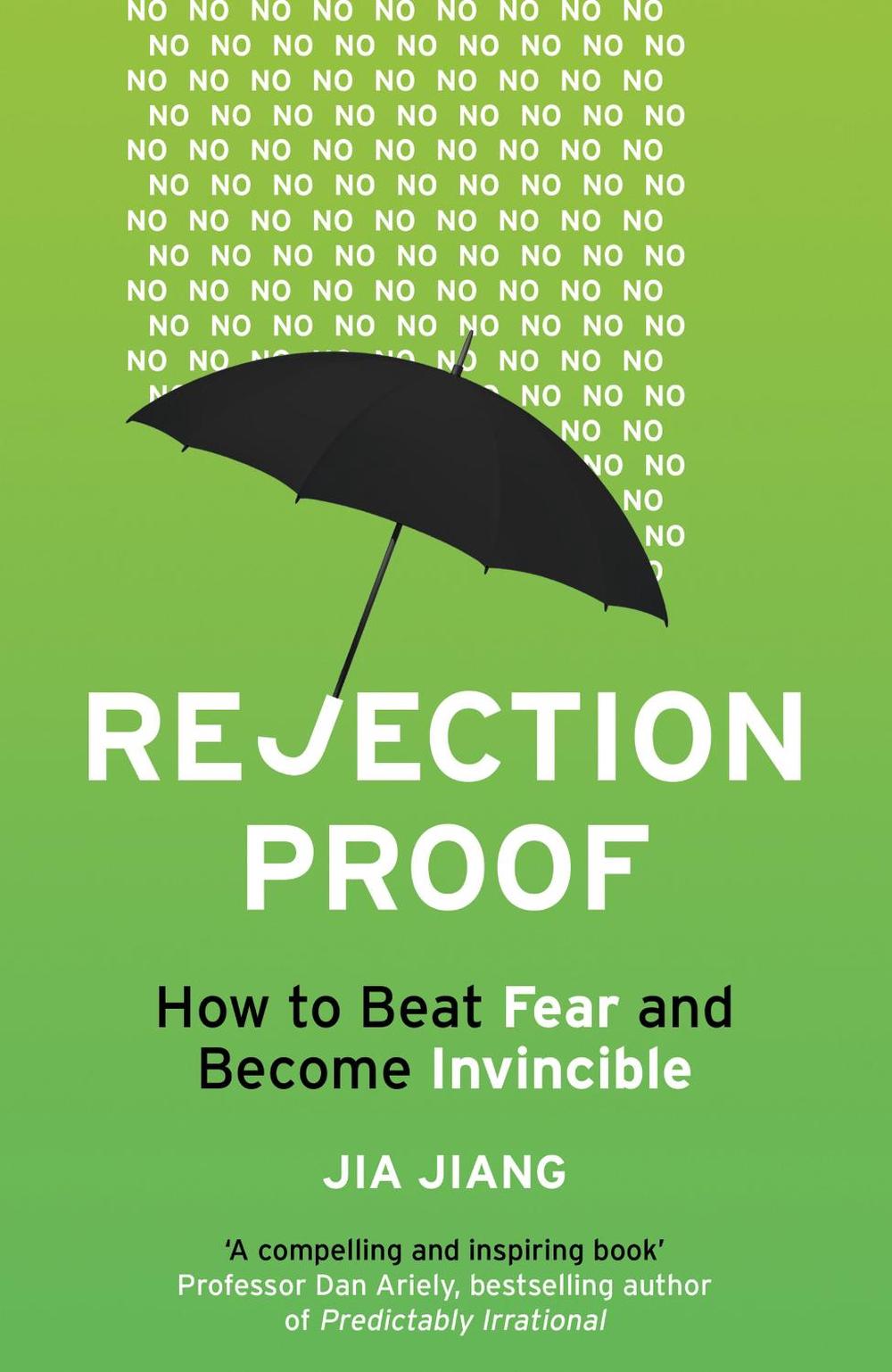 Rejection Proof by Jia Jiang, Paperback, 9781847941459 | Buy online at ...