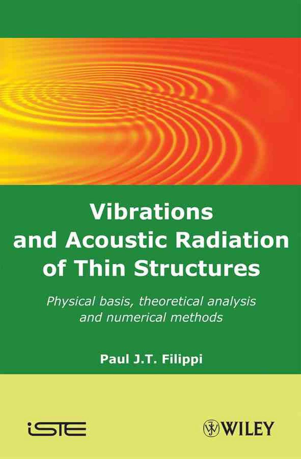Vibrations and Acoustic Radiation of Thin Structures, 1st Edition by ...