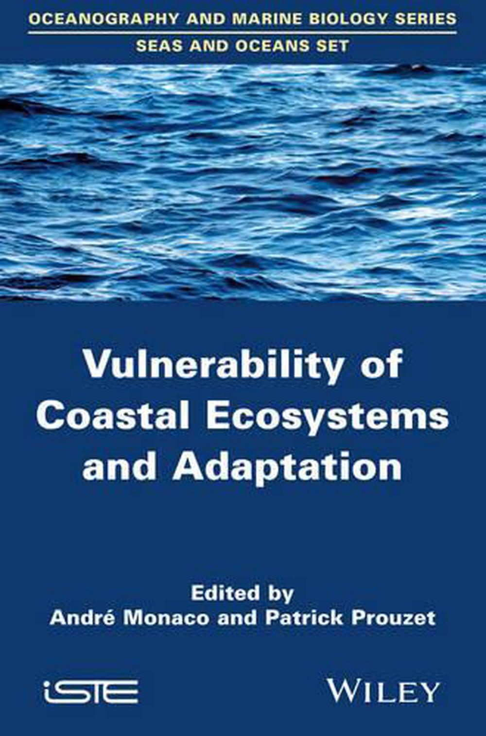 Vulnerability of Coastal Ecosystems and Adaptation, 1st Edition by ...