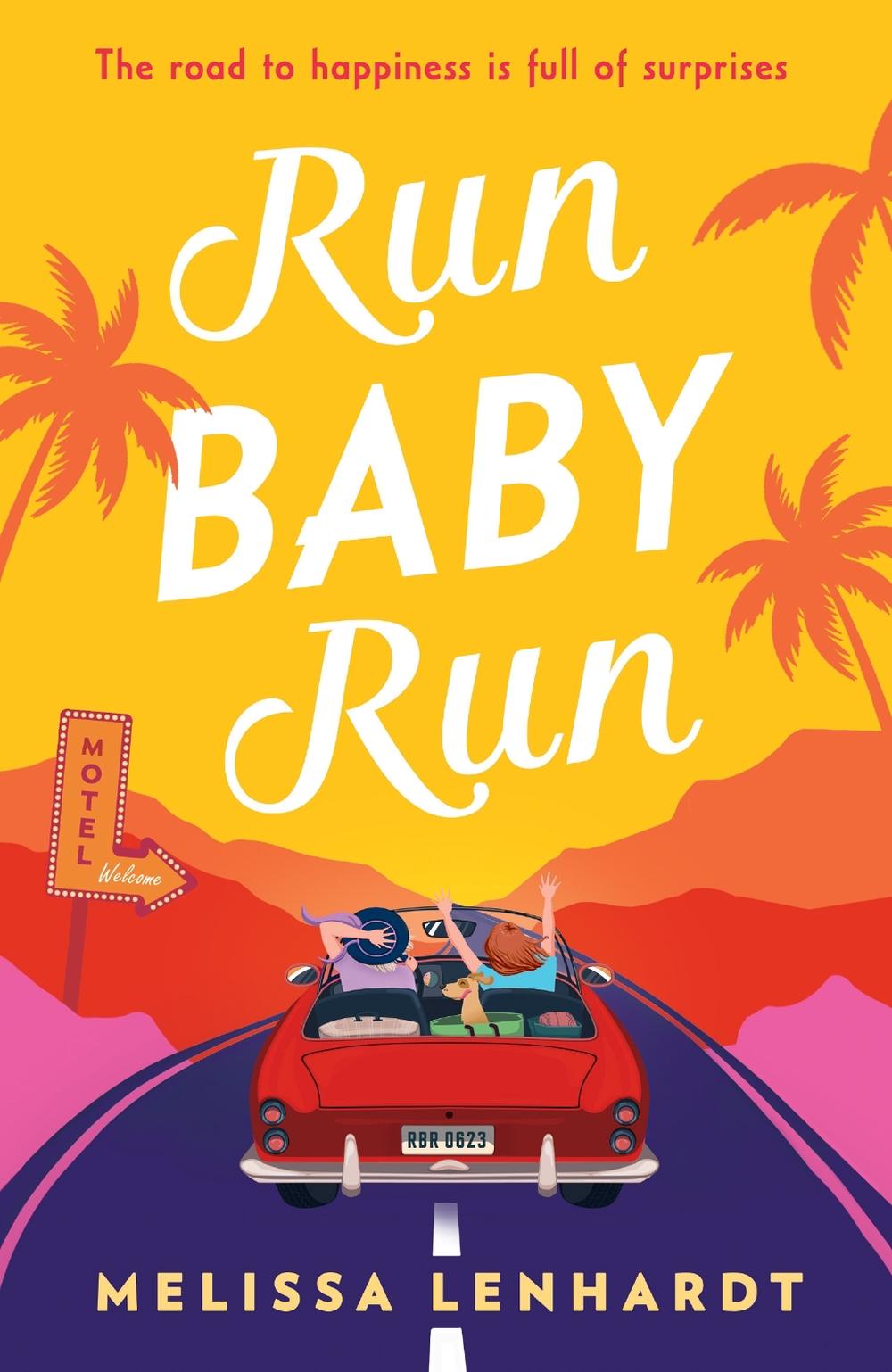 Run Baby Run by Melissa Lenhardt, Paperback, 9781848458185 | Buy online ...