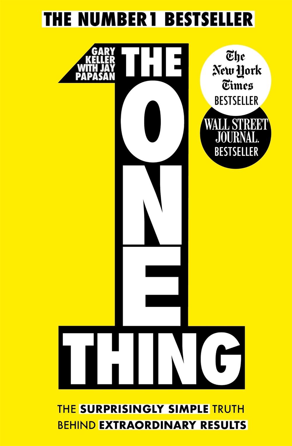 The One Thing By Gary Keller Paperback 9781848549258 Buy Online At