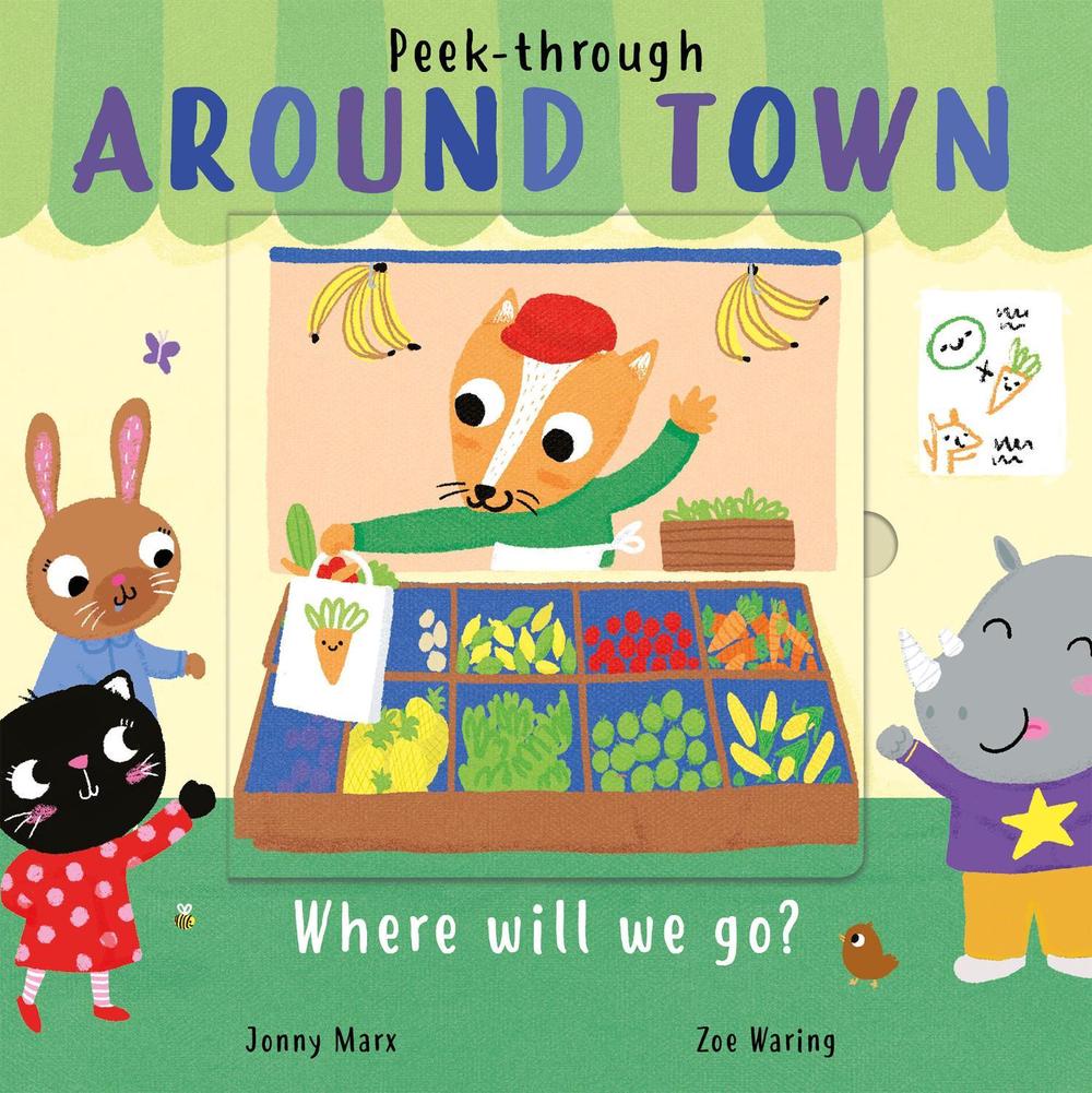 Around Town by Zoe Waring, Board Book, 9781848579750 | Buy online at ...