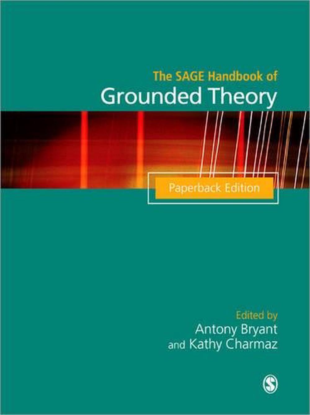 Sage Handbook of Grounded Theory by A Bryant, Paperback, 9781849204781 ...