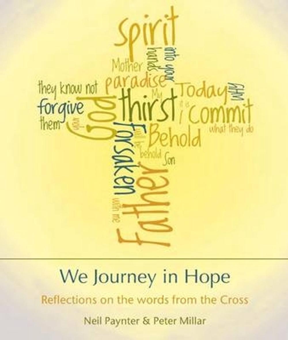We Journey in Hope by Peter Millar, Paperback, 9781849520768 | Buy ...