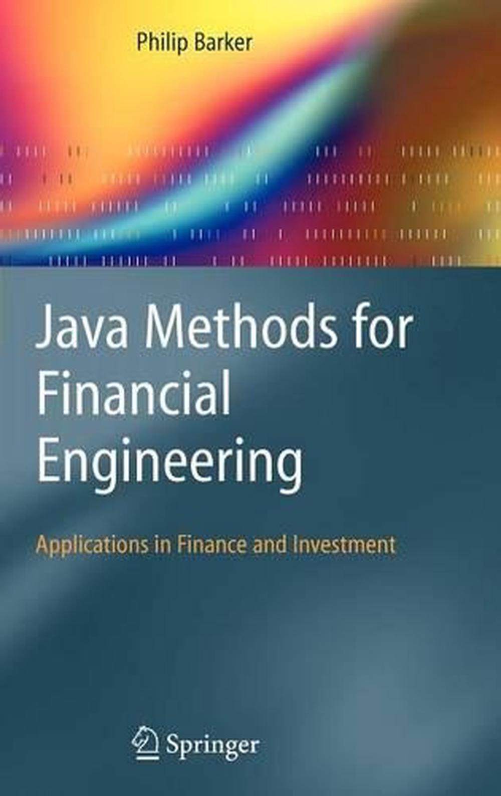 Java Methods for Financial Engineering by Philip Barker, Hardcover ...