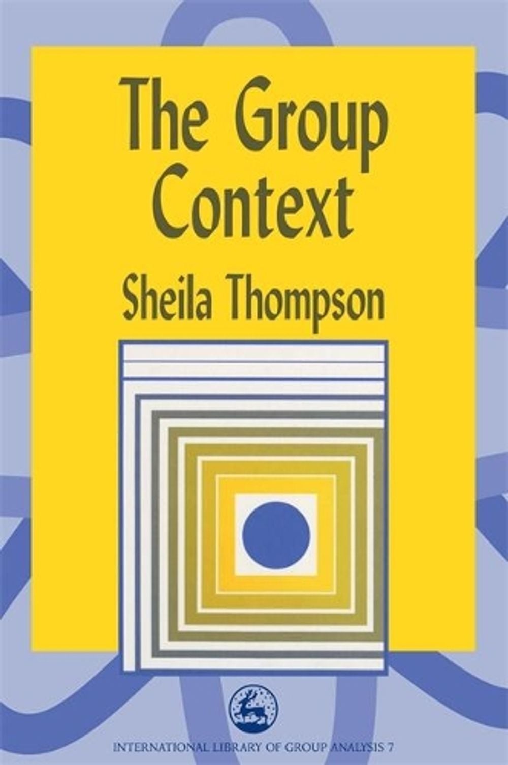 The Group Context by Sheila Thompson, Paperback, 9781853026577 | Buy ...