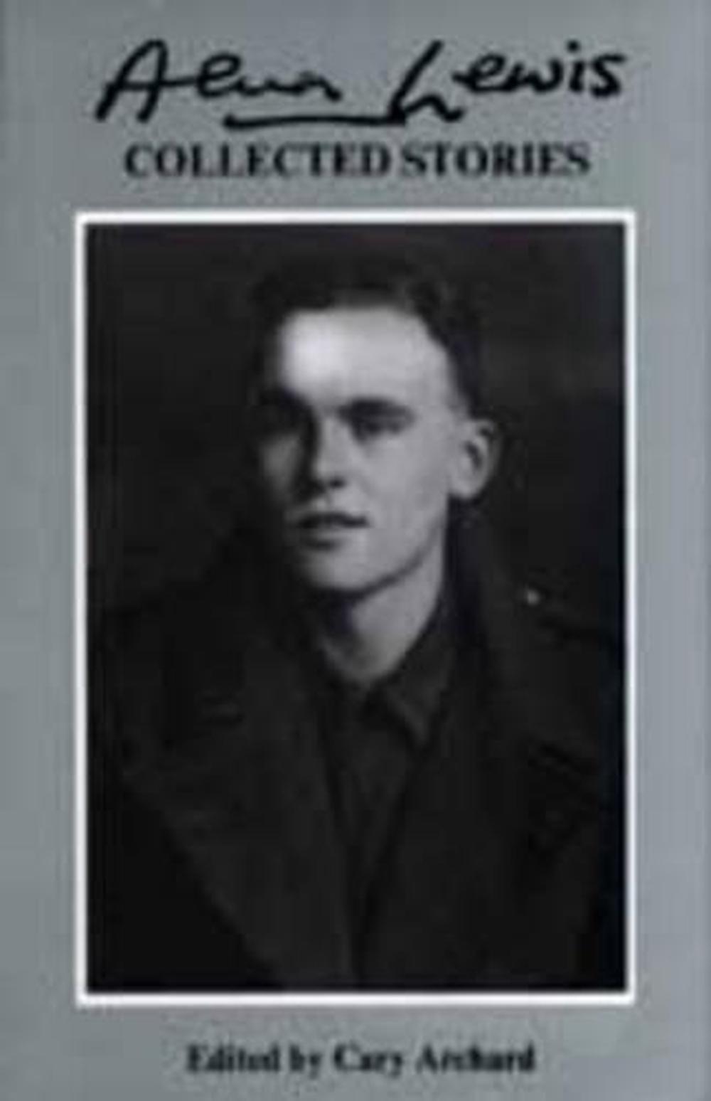 Collected Stories by Alun Lewis, Hardcover, 9781854110121 | Buy online ...