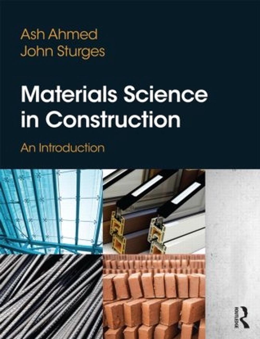 Materials Science In Construction: An Introduction by John Sturges ...