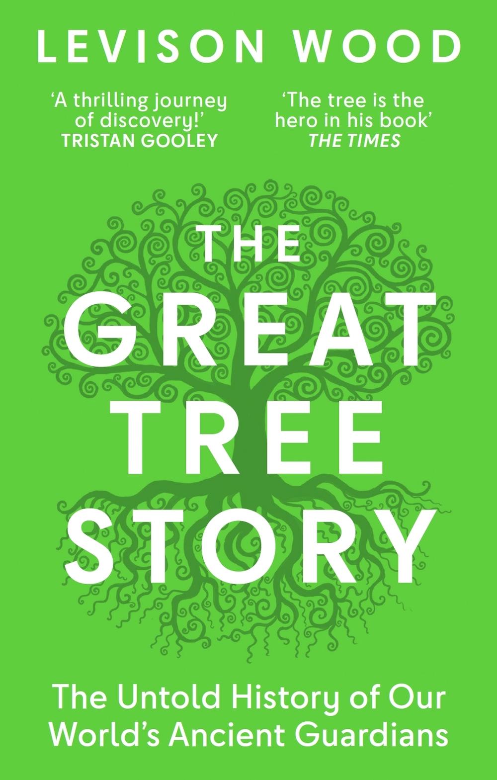 The Great Tree Story by Levison Wood, Paperback, 9781856755634 | Buy ...