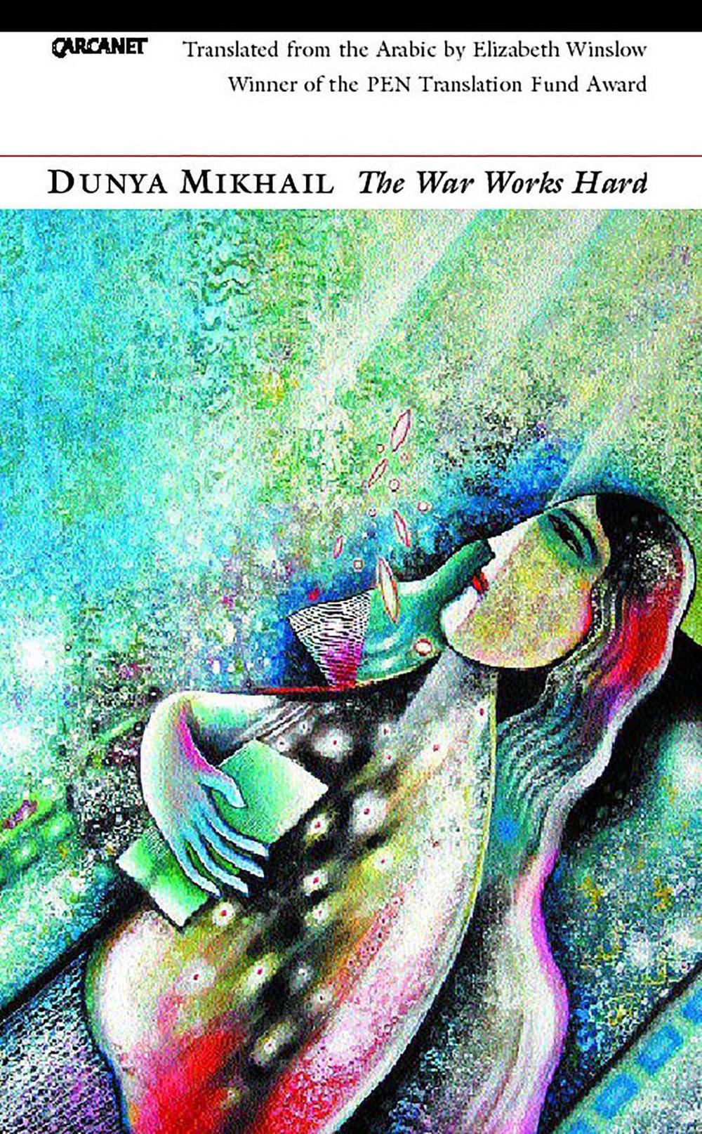 The War Works Hard by Dunya Mikhail, Paperback, 9781857548693 | Buy ...