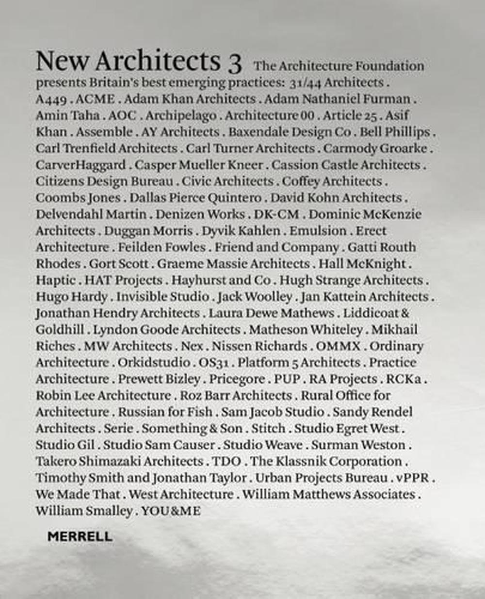 New Architects 3: Britain's Best Emerging Practices by The Architecture ...