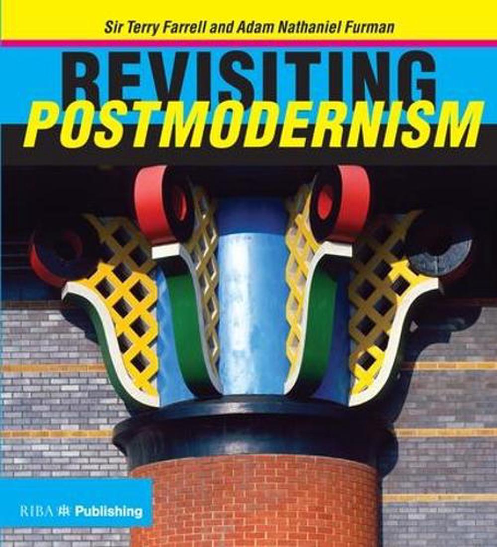 Revisiting Postmodernism by Adam Nathaniel Furman, Paperback ...