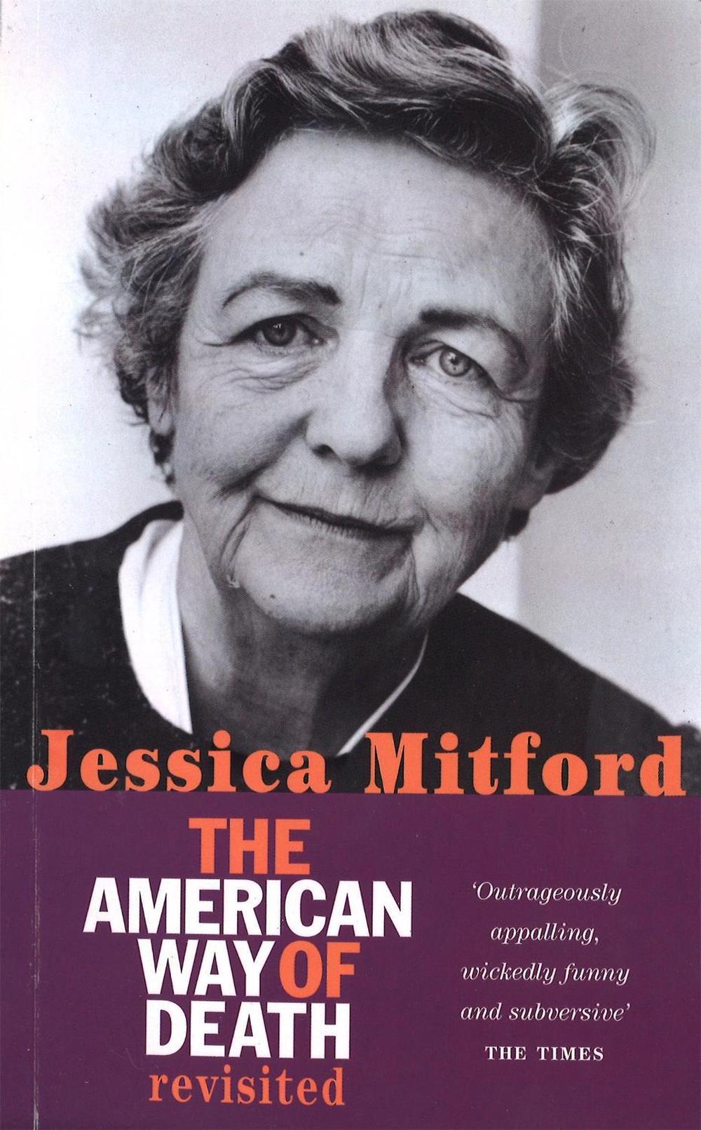 The American Way Of Death Revisited by Jessica Mitford, Paperback ...