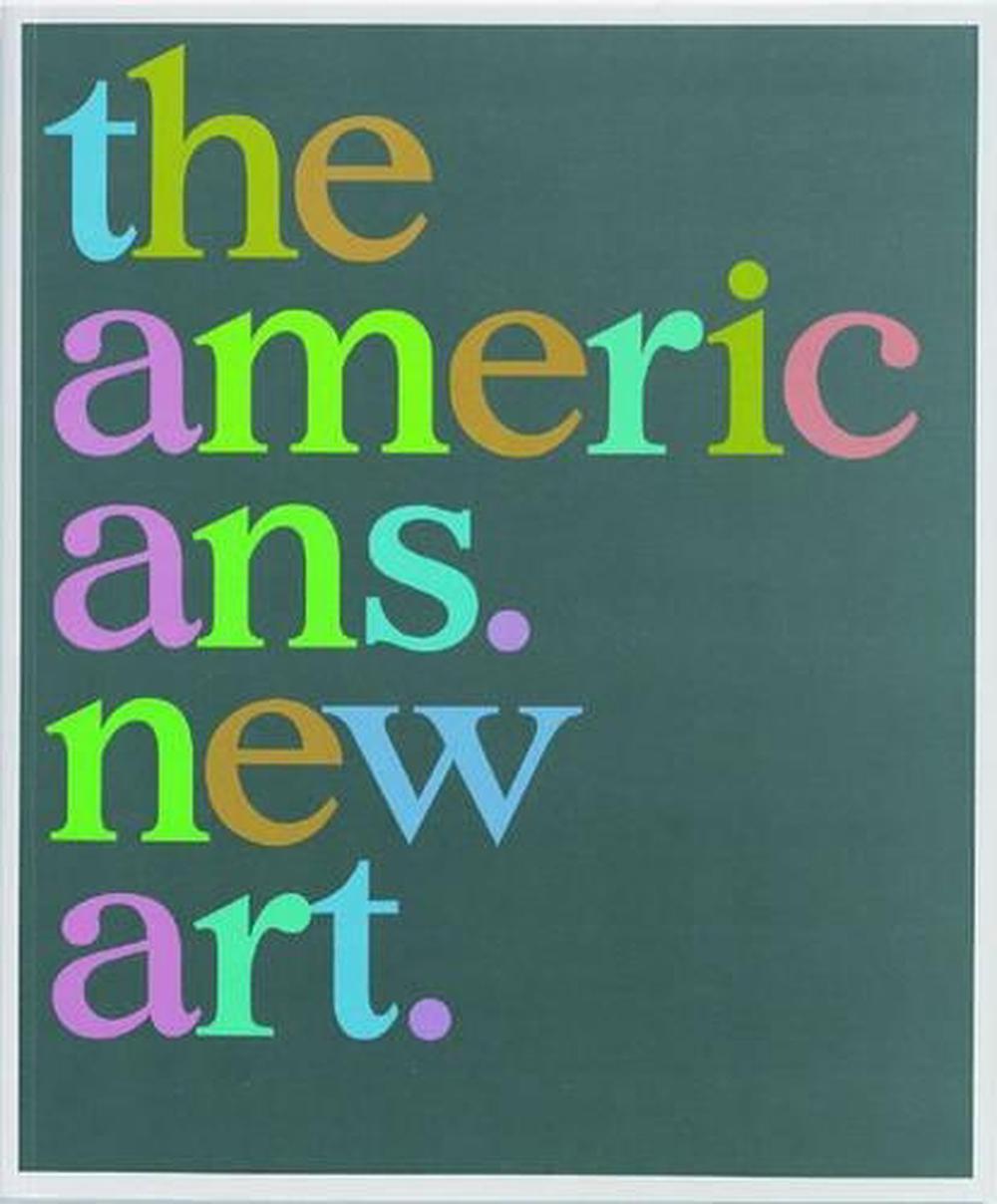 The Americans-New Art by Mark Sladen, Paperback, 9781861542229 | Buy ...