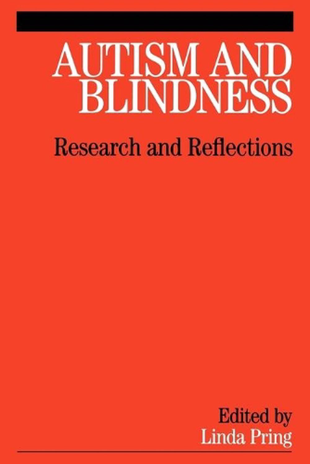 Autism and Blindness by Linda Pring, Paperback, 9781861564443 | Buy ...