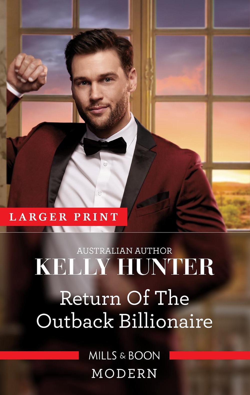 Return of the Outback Billionaire by Kelly Hunter, Paperback ...