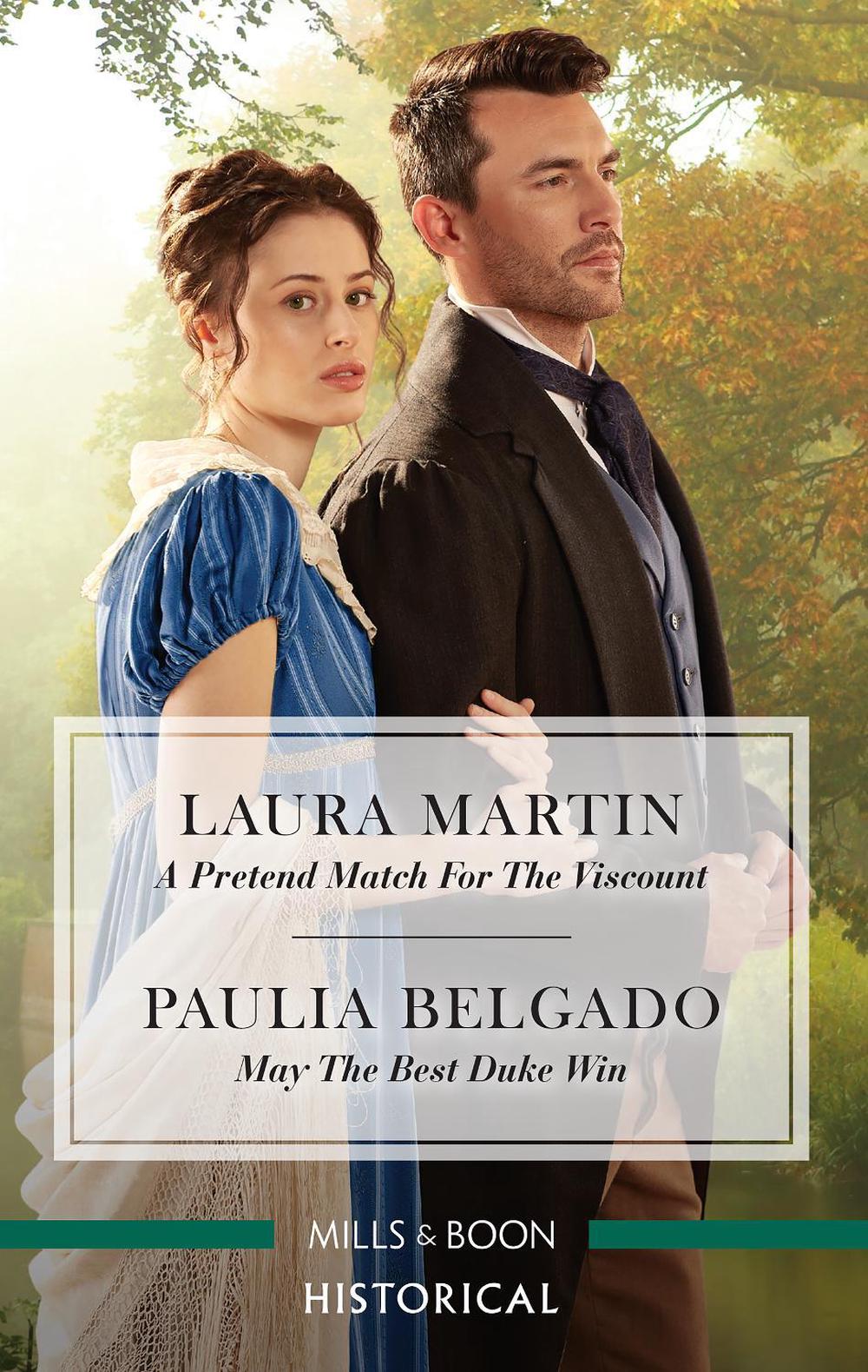 A Pretend Match for the Viscount/May the Best Duke Win by Laura Martin ...