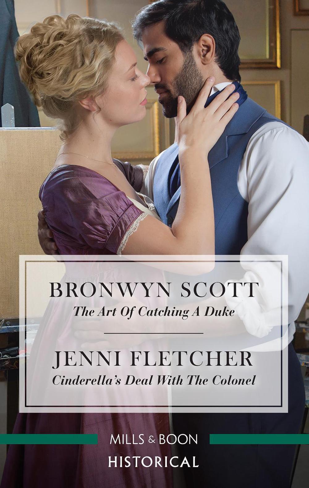 The Art of Catching a Duke/Cinderella's Deal with the Colonel by ...