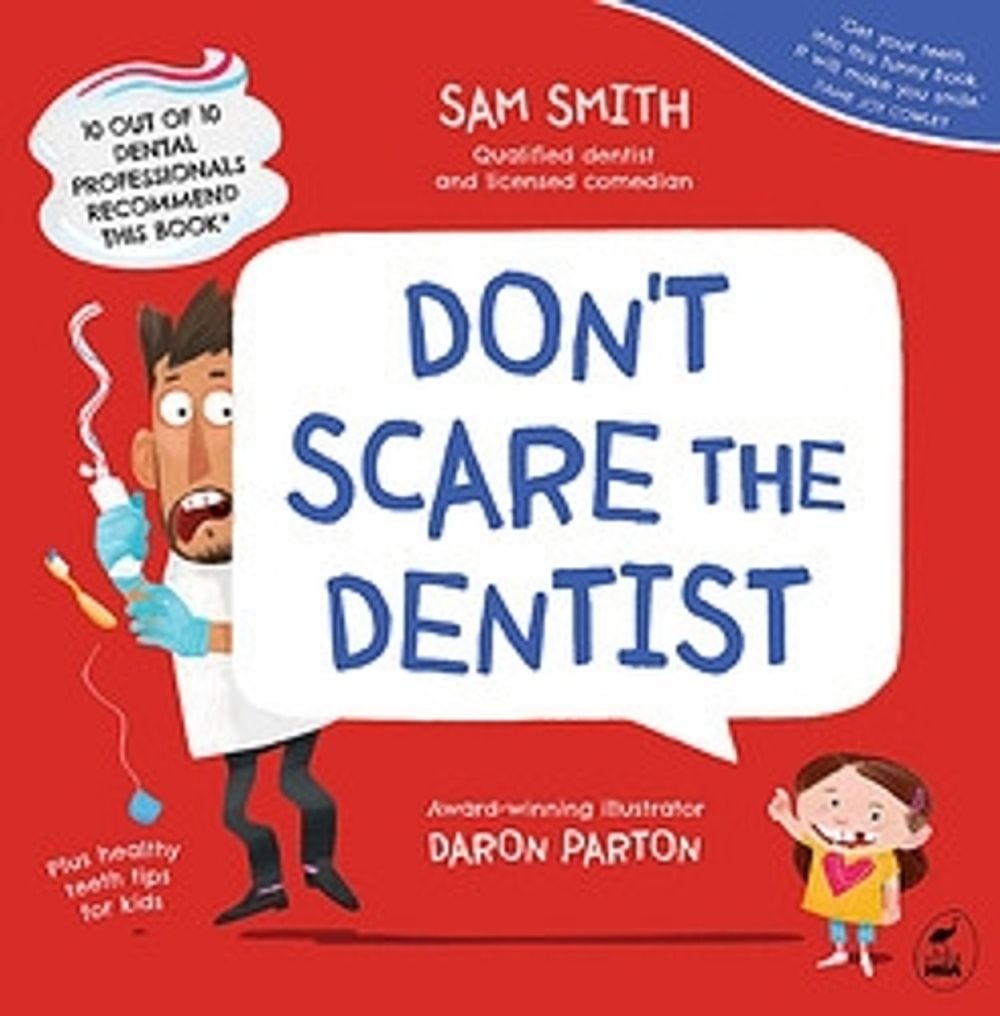 Don't Scare the Dentist by Sam Smith, Hardcover, 9781869715694 | Buy ...