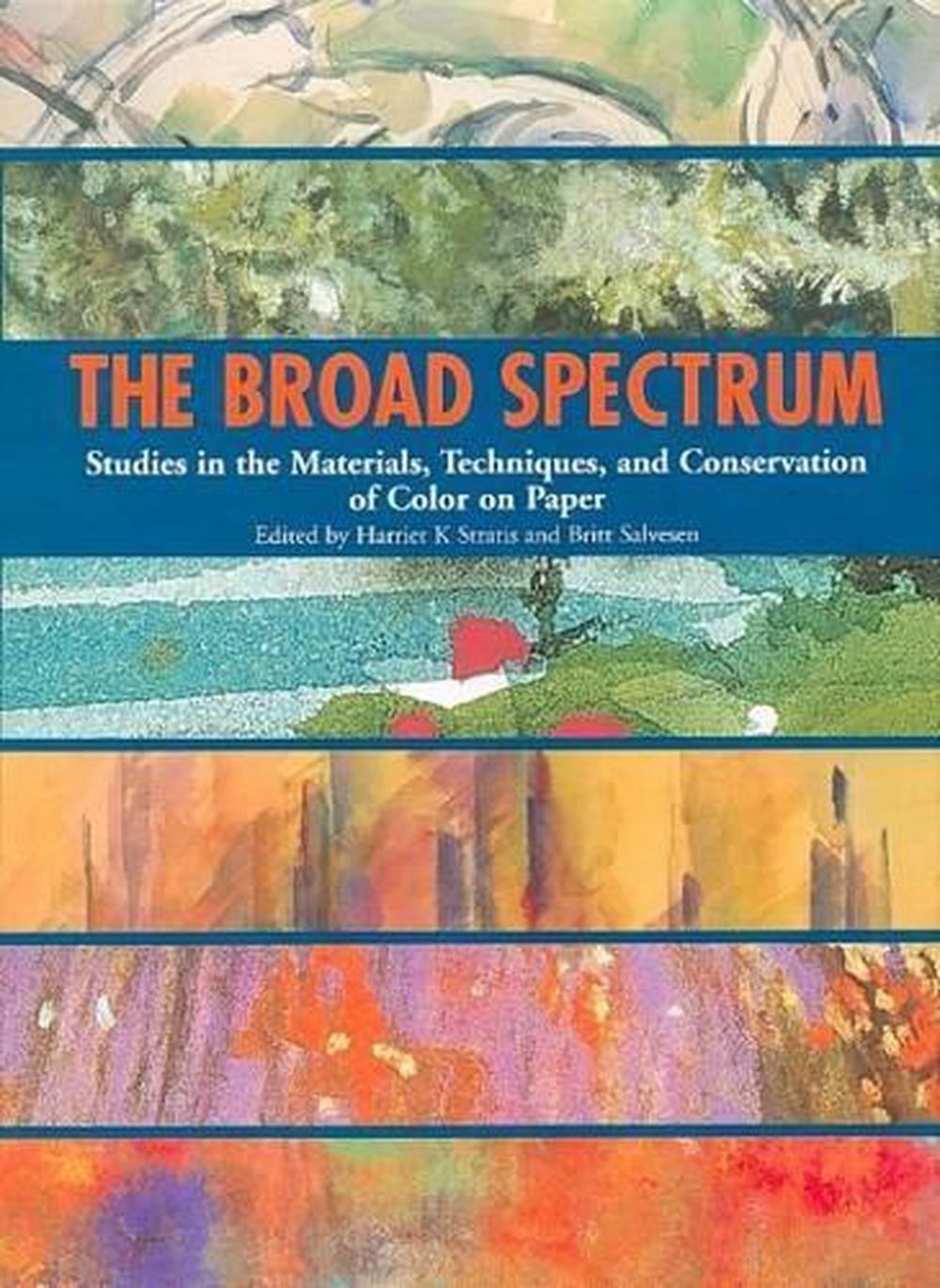 The Broad Spectrum by Harriet K. Stratis, Hardcover, 9781873132579 ...