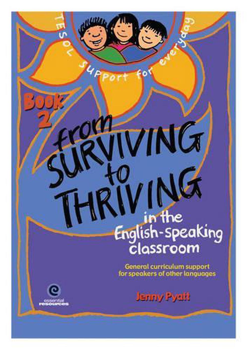 From Surviving to Thriving in the English-Speaking Classroom Book 2 by ...