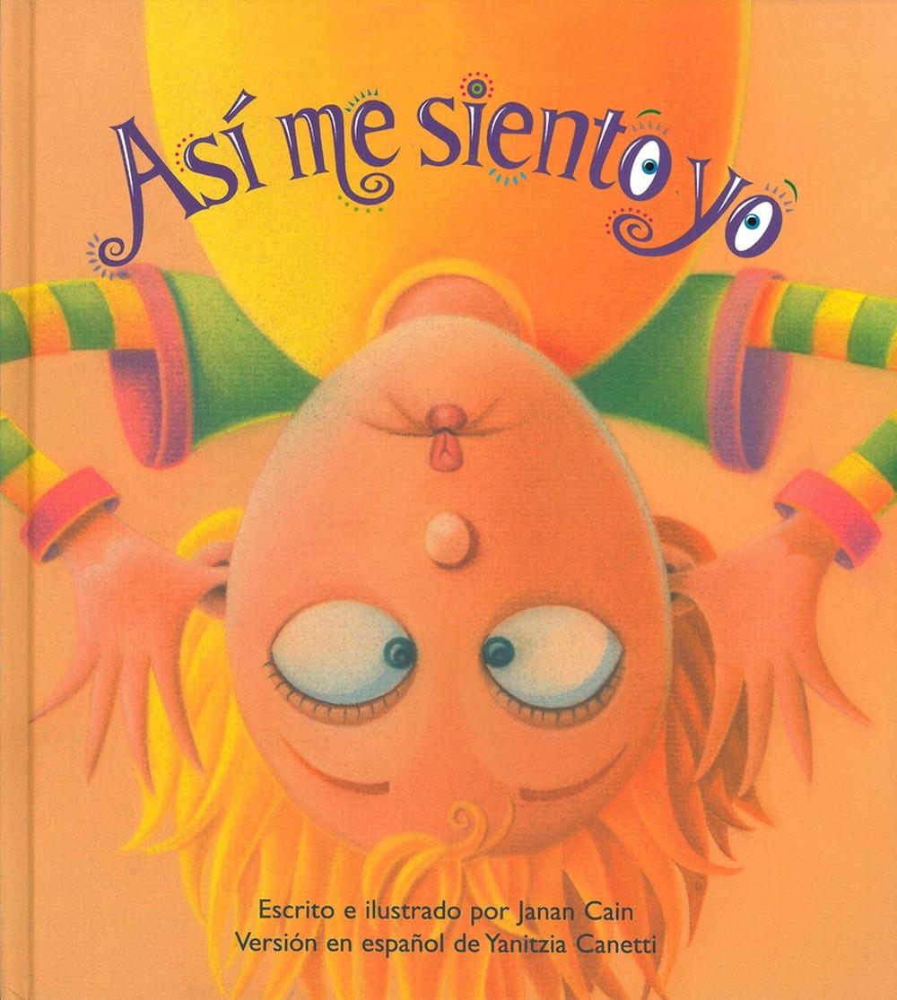 As me siento yo by Janan Cain, Hardcover, 9781884734830 | Buy online at ...
