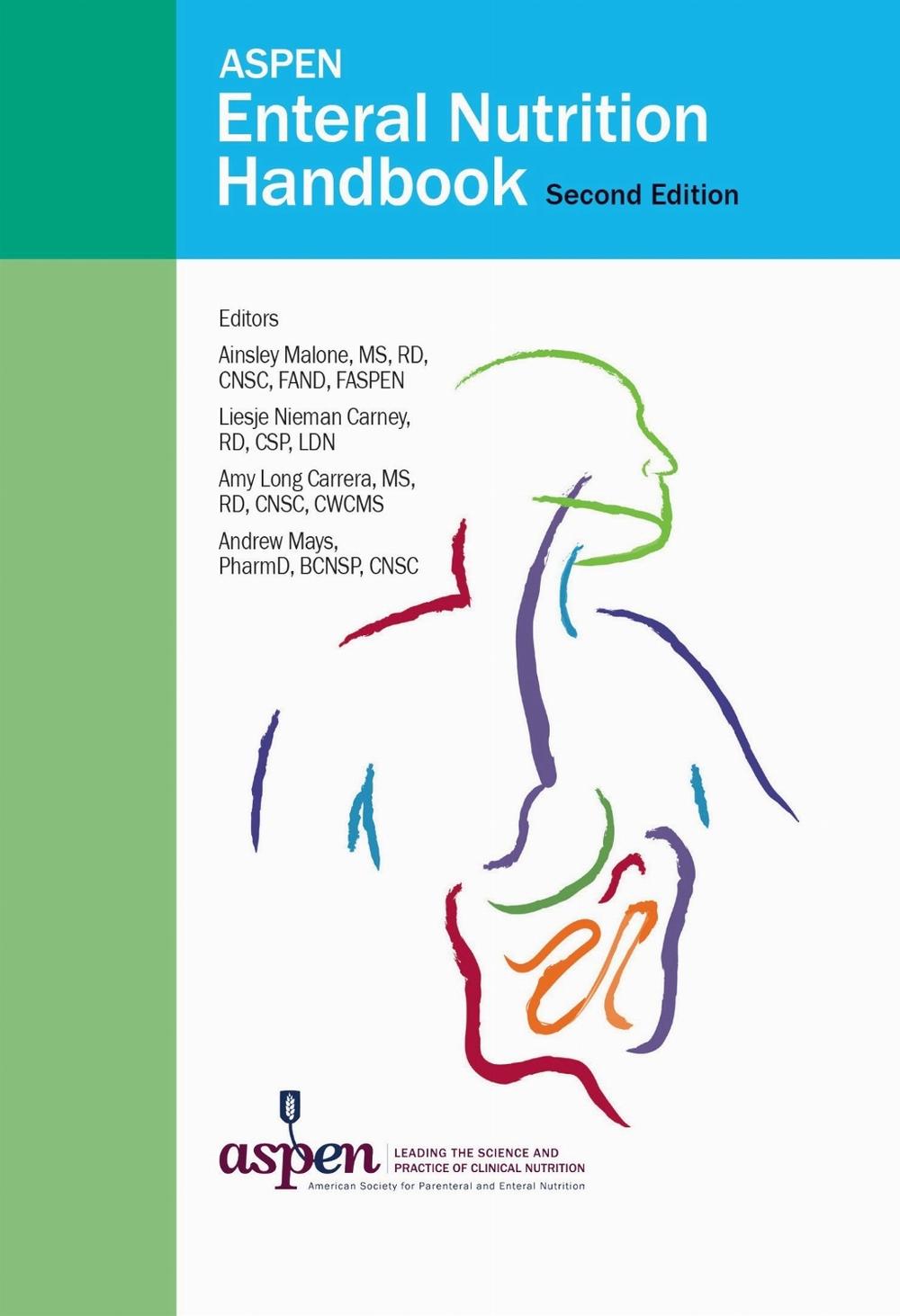 ASPEN Enteral Nutrition Handbook by Ainsley Malone, Spiral ...