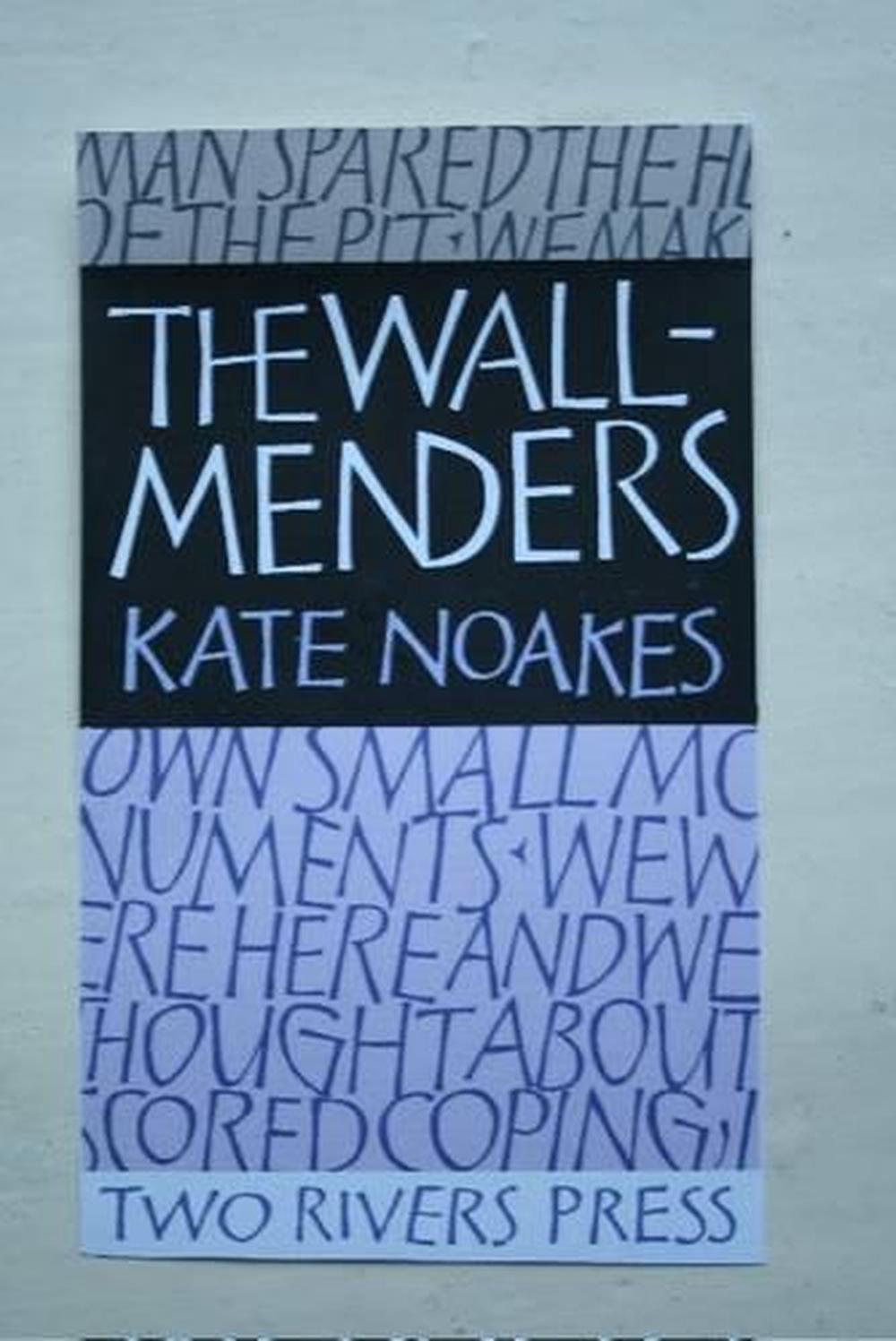 The Wall-Menders by Kate Noakes, Paperback, 9781901677645 | Buy online ...