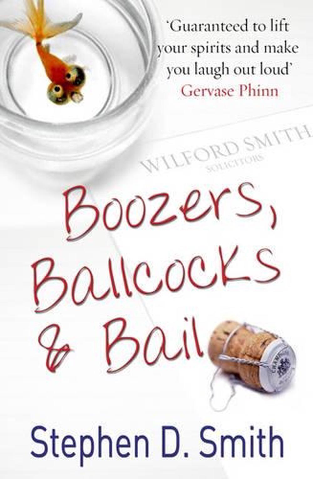 Boozers, Ballcocks and Bail by Stephen D. Smith, Paperback ...
