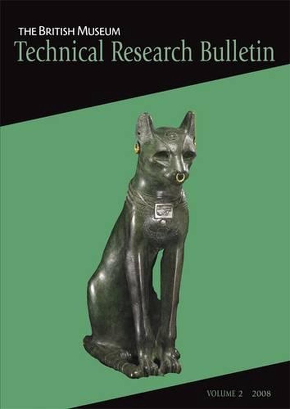 British Museum Technical Research Bulletin by David Saunders, Paperback ...